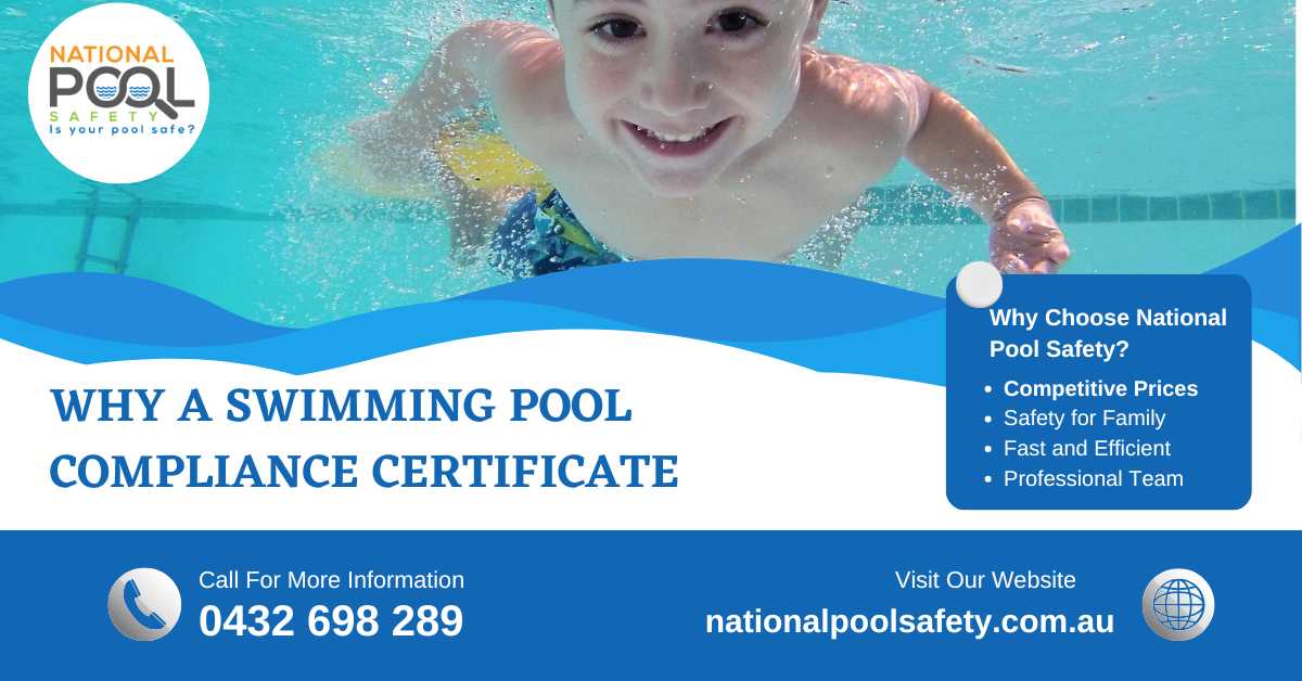 Why a Swimming Pool Compliance Certificate - National Pool Safety